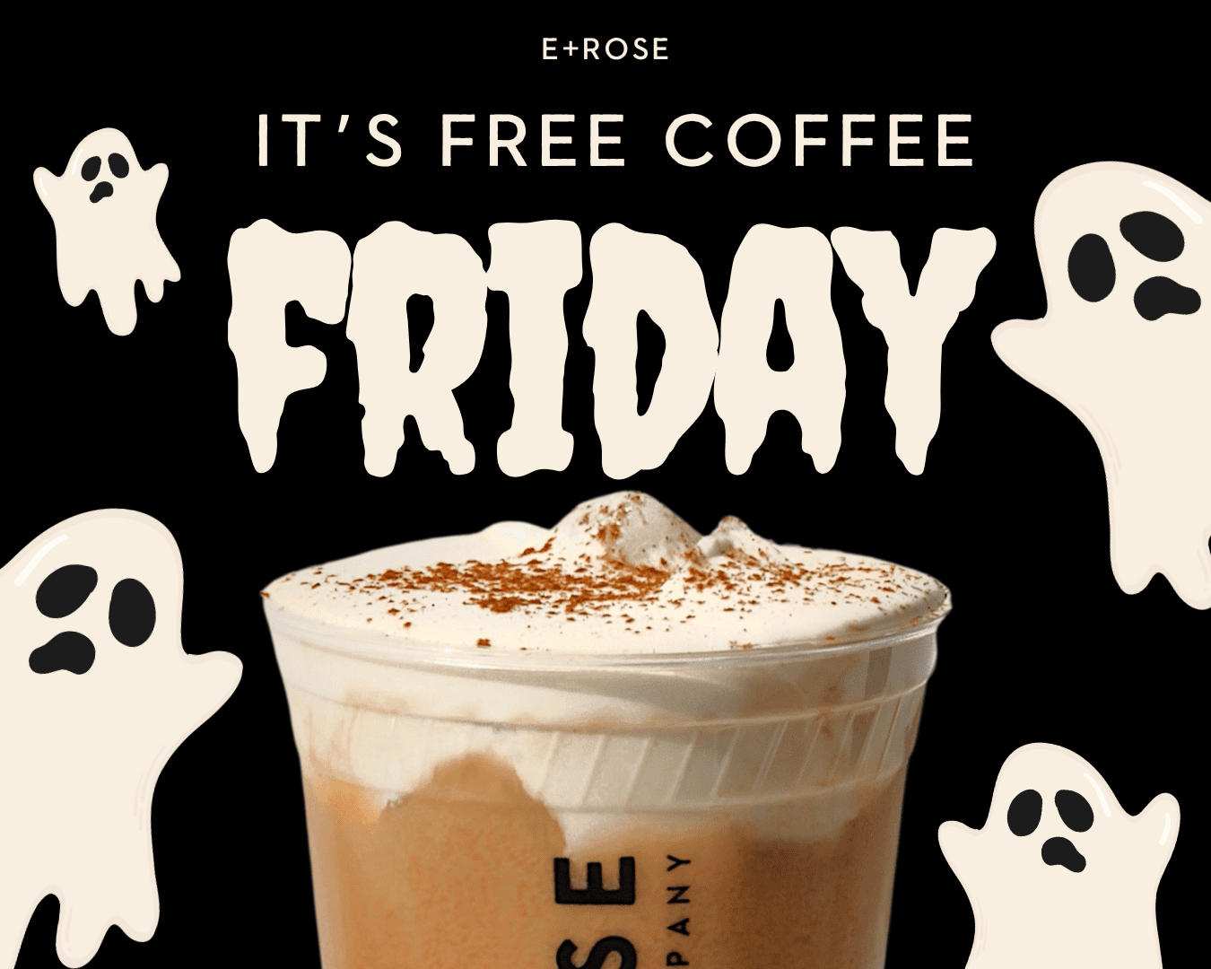 VIP OFFER: Free Coffee Friday - E+ROSE Wellness Company